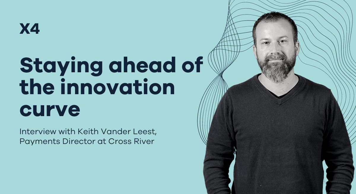 Staying ahead of the innovation curve: Interview with Payments Director ...