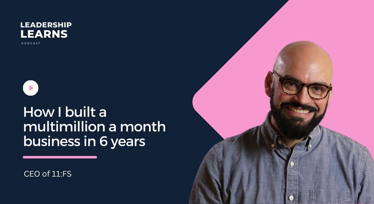 How I built a multimillion a month business in 6 years with David Brear ...